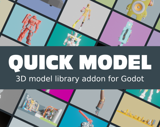 Quick Model for Godot by quickmodel