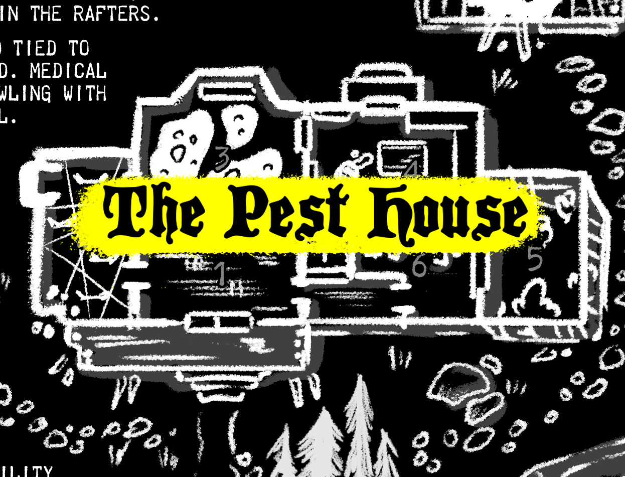 The Pest House by Goblins Don't Wear Shirts