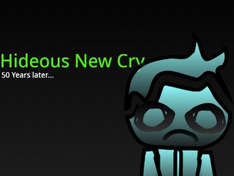 Hideous New Cry by AdinDuDe
