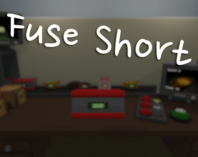 Fuse Short by Charles Reverand, ken10wil, Mike, Chad VanPatten