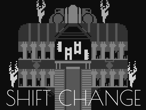 Shift Change by ellis dex