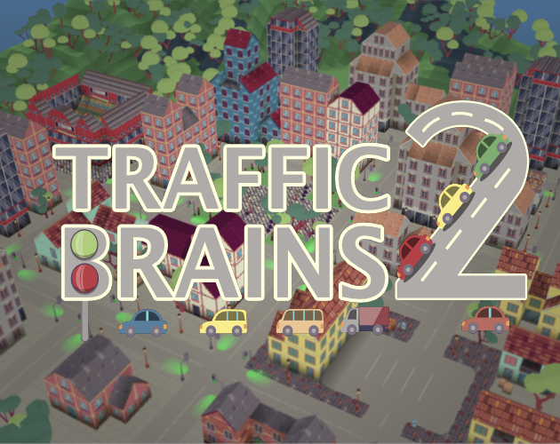 Traffic Brains 2 by ShortStoryGames