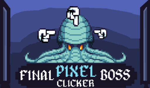 Final Pixel Boss Clicker by RiOkhaa