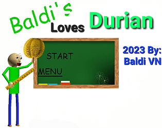 Baldi's Basics Official VN published Baldi's Love Durian (Funny Mod ...