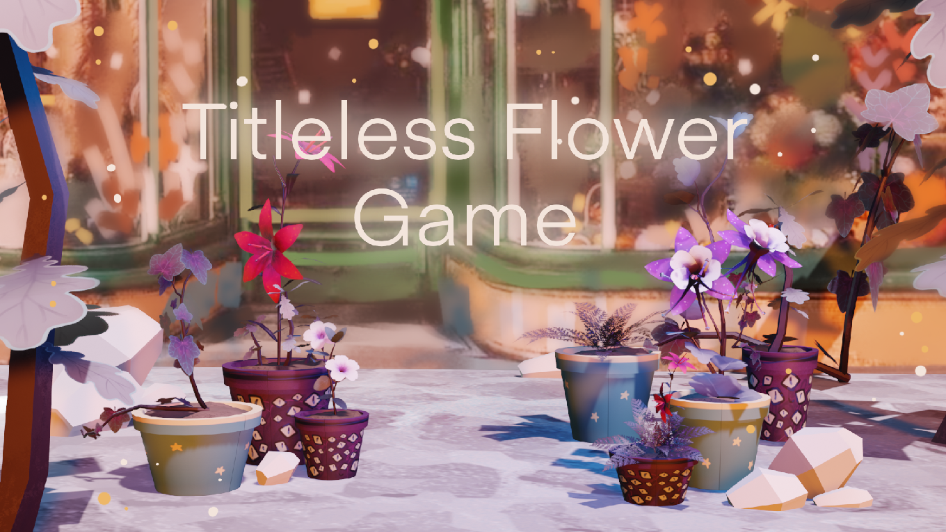 Titleless Flower Game by tinyworkerCHAD