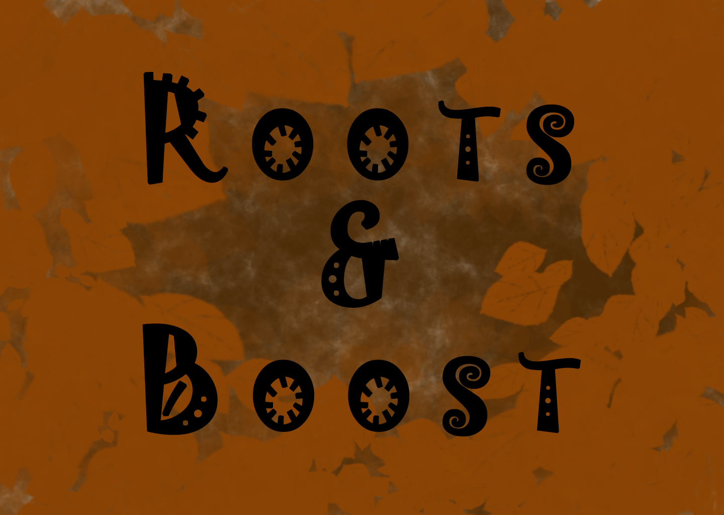 Roots & Boost by Acosta27