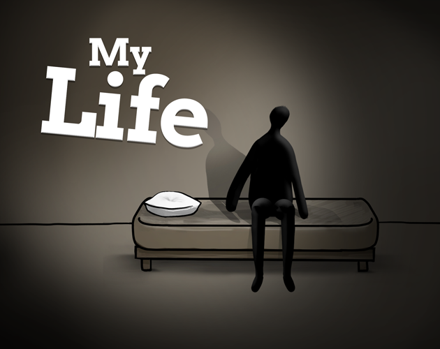 MY LIFE by kippiegames