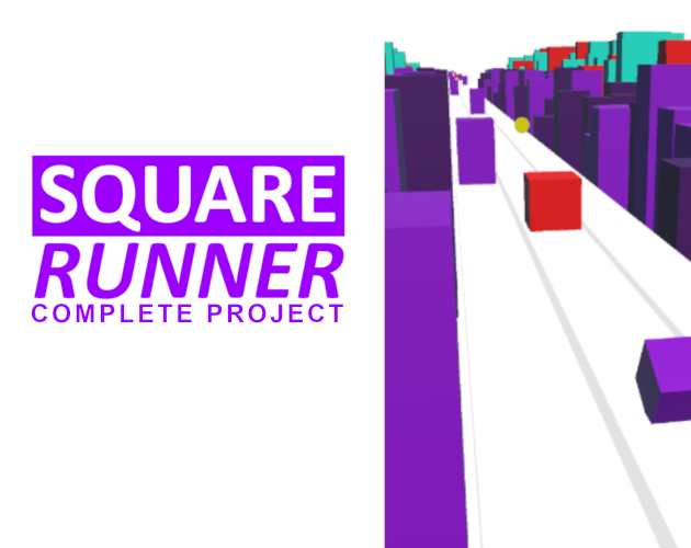 Square Runner: Complete Project by IntenseNation Assets
