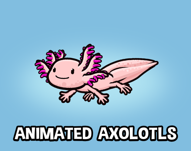Animated axolotl character by Robert Brooks - gamedeveloperstudio.com