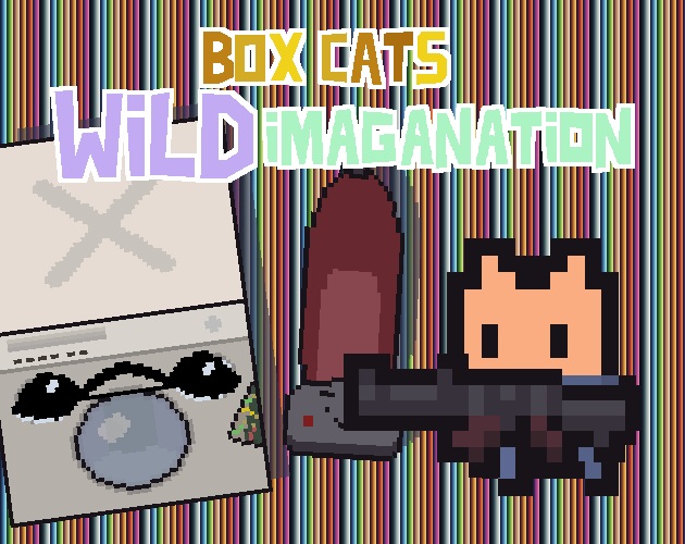 Box Cats Wild Imagination by Sofy for BOSS RUSH JAM 2023 - itch.io