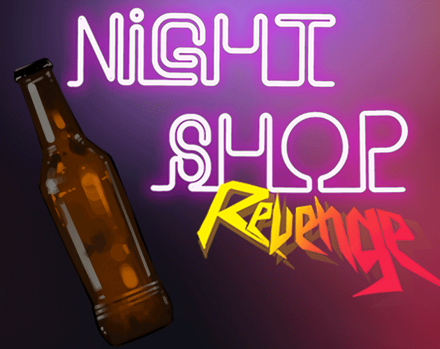 NightShop REVENGE by thennediel for Unwrap Jam 2023 - itch.io