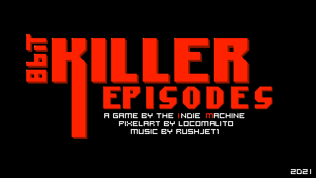 8 Bit Killer Episodes by The_Indie_Machine