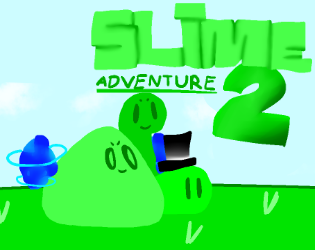 Slime Adventure 2 by Mansymations