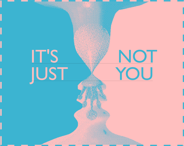 It's Not Just You by busterbie
