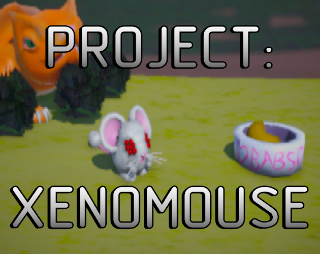 Project: Xenomouse by Synith, zorkie, BattyMass, arieswaran, Flaminia ...
