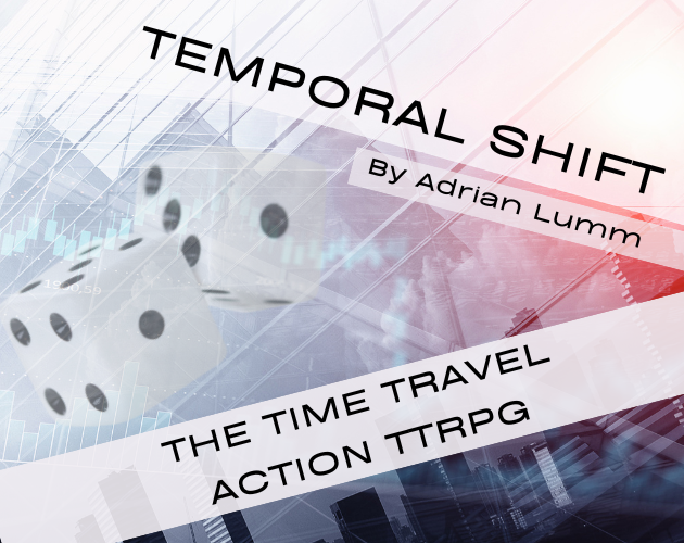 Temporal Shift: A Re-Roller System Game by Purple Moon Games