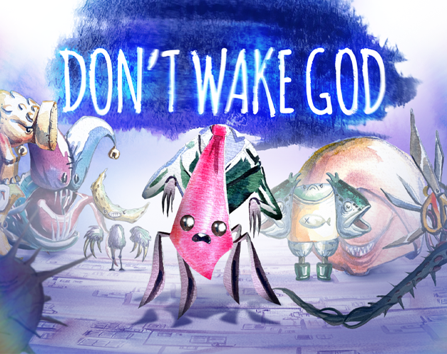 Don't Wake God by Alex Klexber