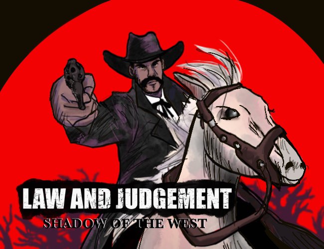 Law and Judgement : Shadow of the West (Alpha) by Pdot Creations, BT ...