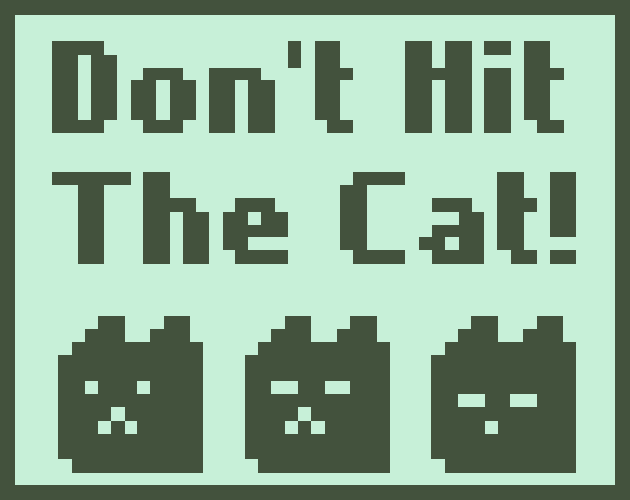 Don't Hit The Cat! by WillardPeng