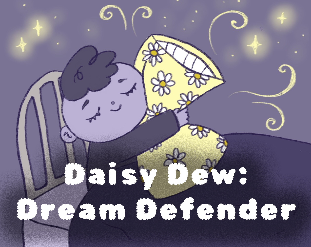Daisy-Dew: Dream Defender by Guanomancer, Nikth, emstergoose ...