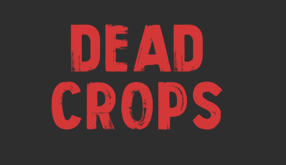 Dead Crops by kwillemDev