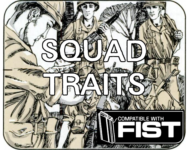Squad Traits for FIST by smalltimewizard