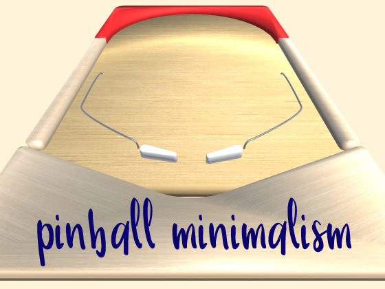 Pinball Minimalism by YUJIBOY