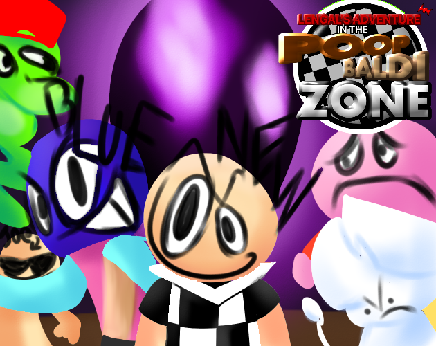 Lengal's Adventure in the Poop Baldi Zone by tsu