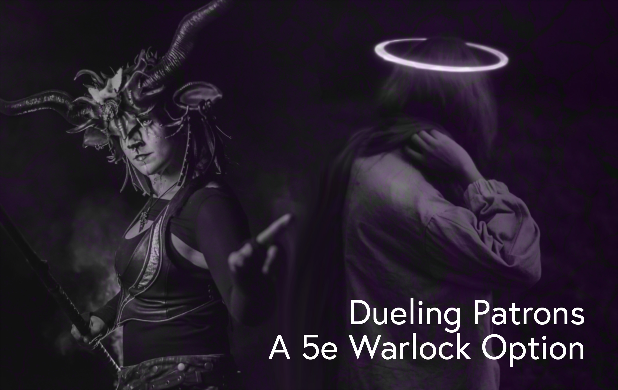 Dueling Patrons - A 5e Warlock Patron by Lady Tabletop