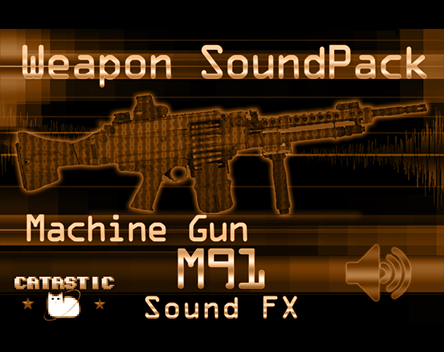 Weapon Sound Pack - Machine Gun: M91 by Catastic