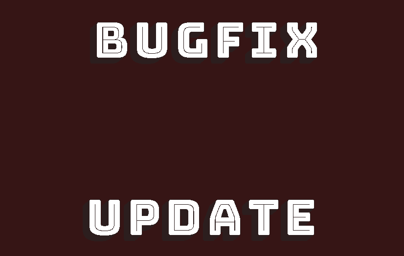 Bug Fix 1 Itch Io