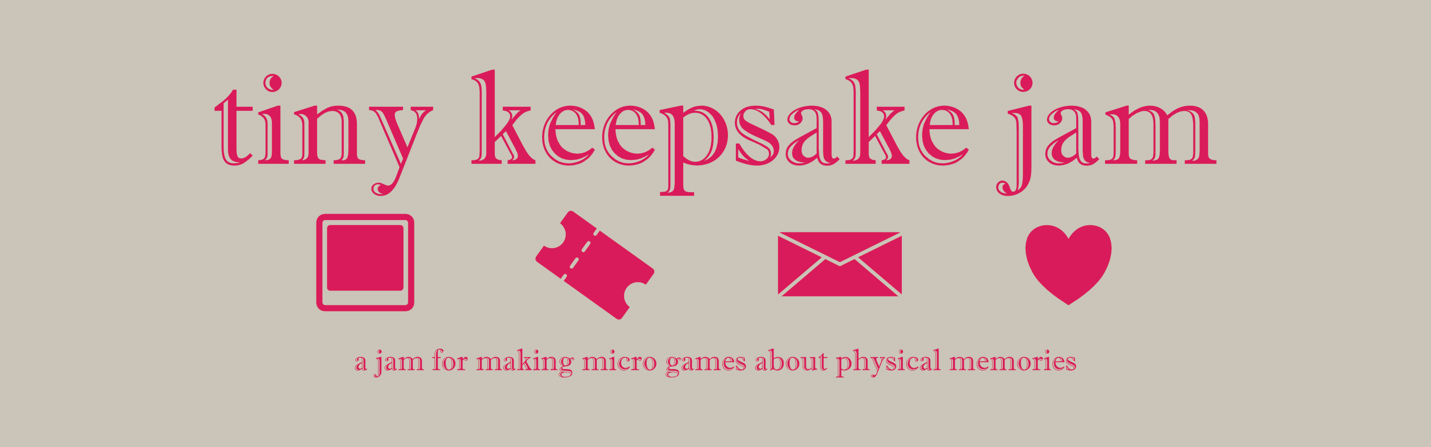 Tiny Keepsake Jam! - itch.io