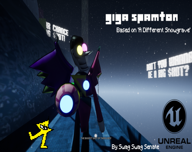 GIGA Spamton Unreal Engine by Swag Swag Senate