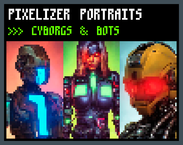 Pixelizer Portraits: Cyborgs & Bots by Megabyte Games