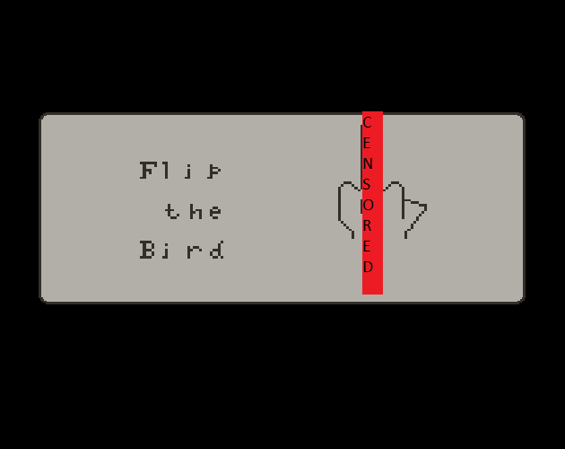 Flip The Bird By Sir Stewart Wallace Flip The Bird By Sir Stewart Wallace