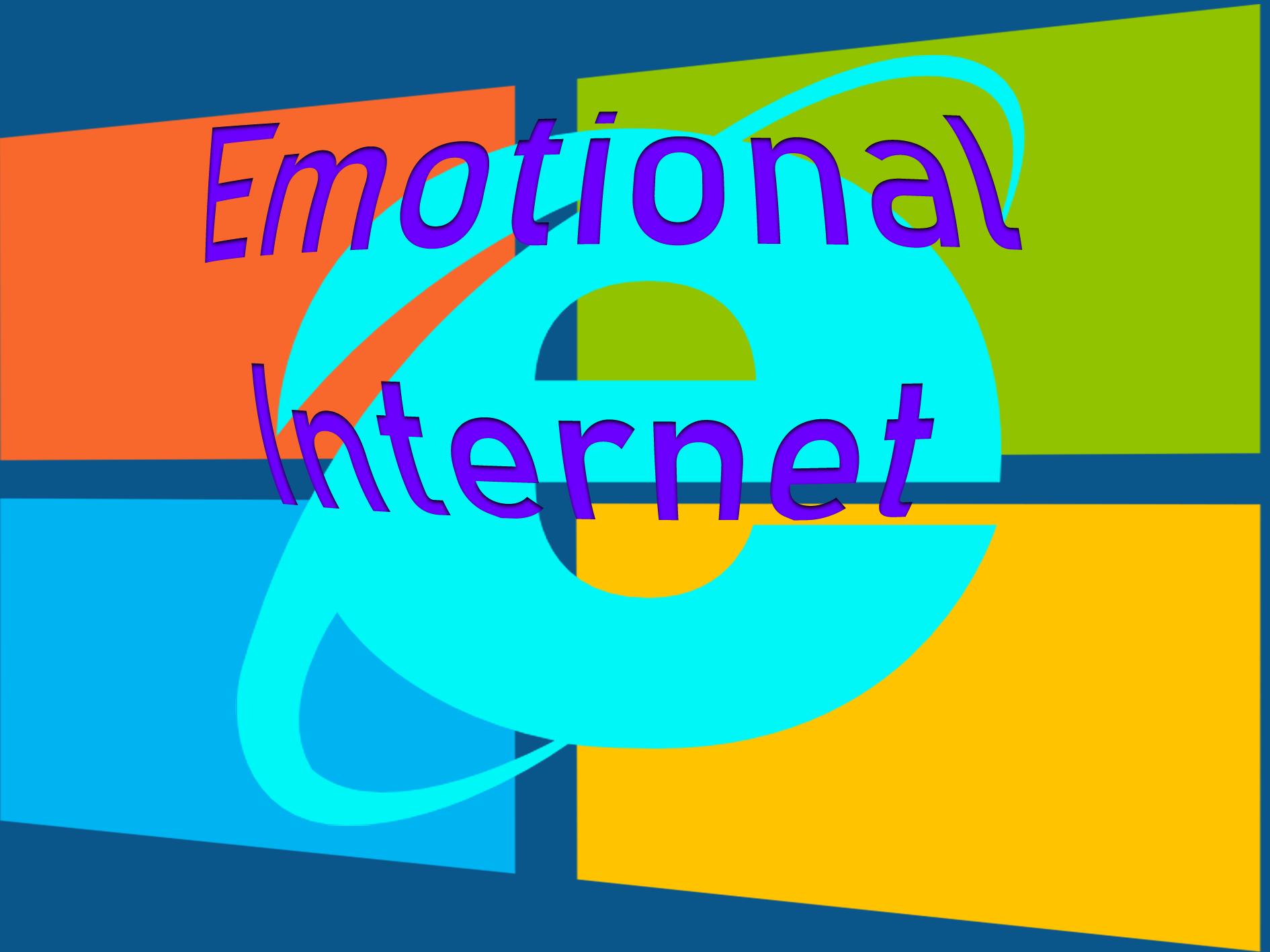 Emotional Internet Explorer by Master Eyes