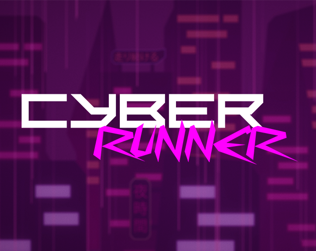 CyberRunner (Prototype) by Simmering Studios