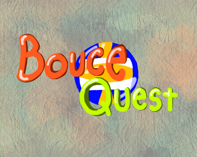 Bounce Quest by GI203-Projects