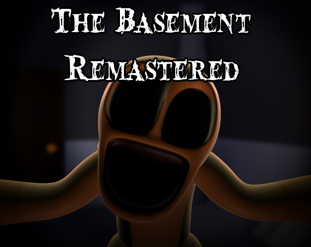 The Basement Remastered by Icie