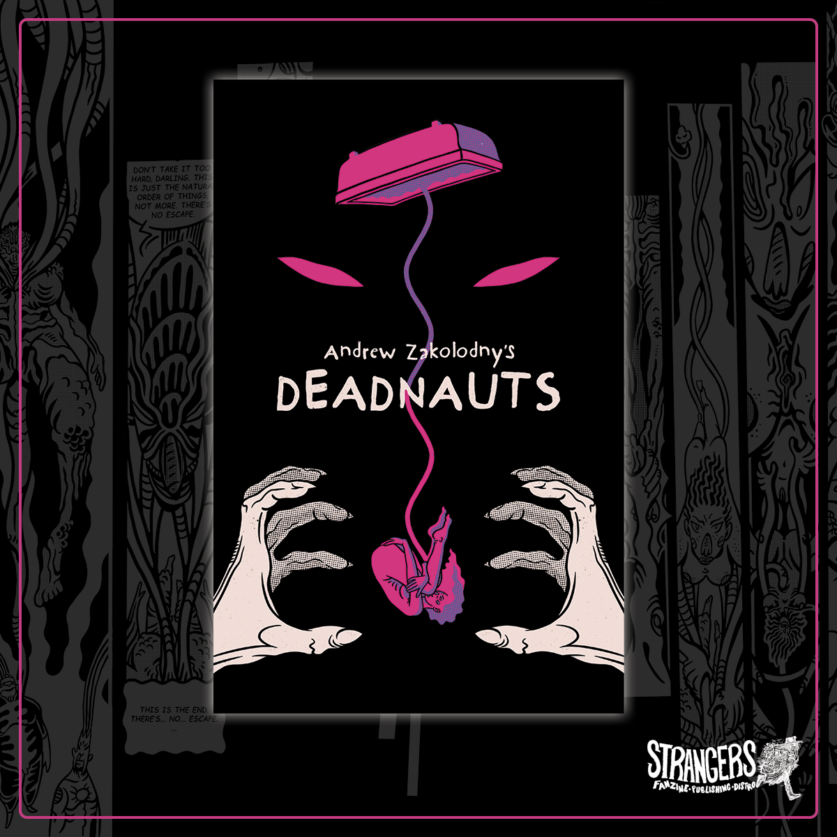Deadnauts by Andrew Zakolodny by Strangers Publishing
