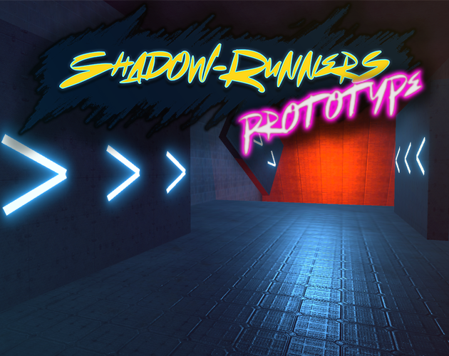 Shadow-Runners | Prototype by Porfoli Games