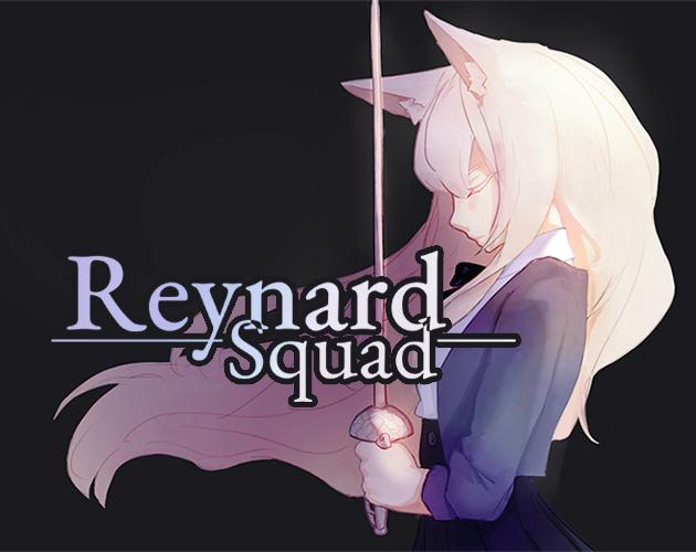 Reynard Squad by KiraraGZ, UltimaSALMON, UNine