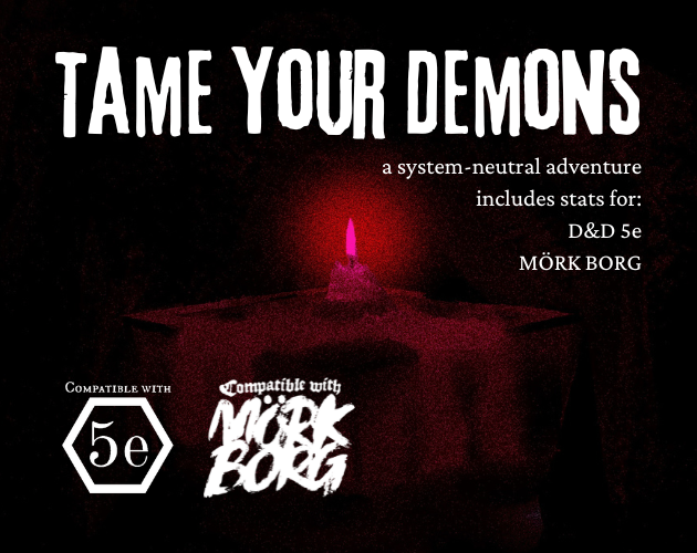 Tame Your Demons by M. Allen Hall for Classic Explorer Workshop - itch.io