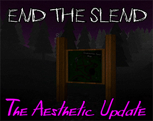END THE SLEND Launch!! - END THE SLEND by The Deadly Cherry