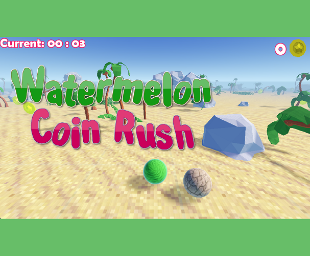 Watermelon Coin Rush by StrictPossum