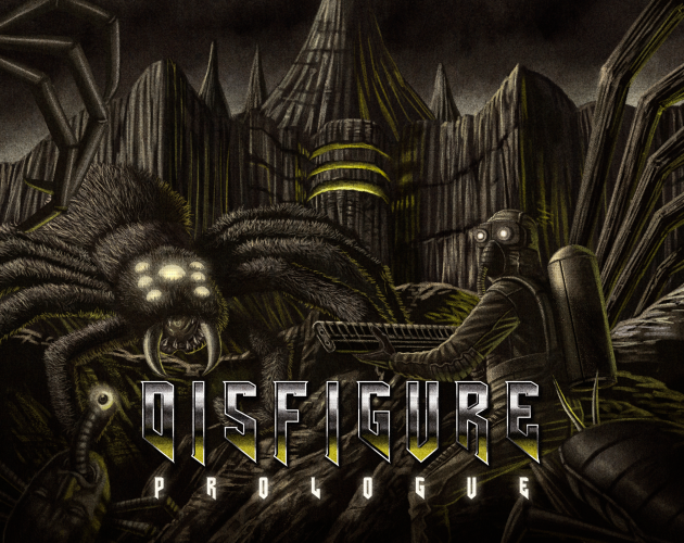 Disfigure: Prologue by coldbrewentertainment
