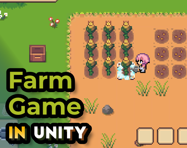 Farm Game in Unity Course project by Sunny Valley Studio