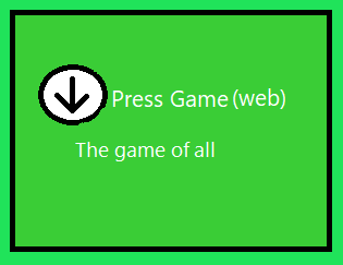 Press Game (web) by InsanePowerTrip