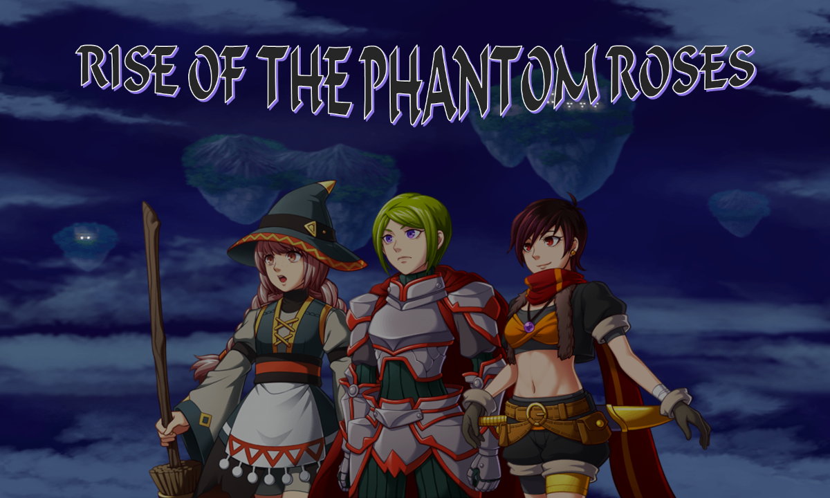 RISE OF THE PHANTOM ROSES by AzuNeko Productions
