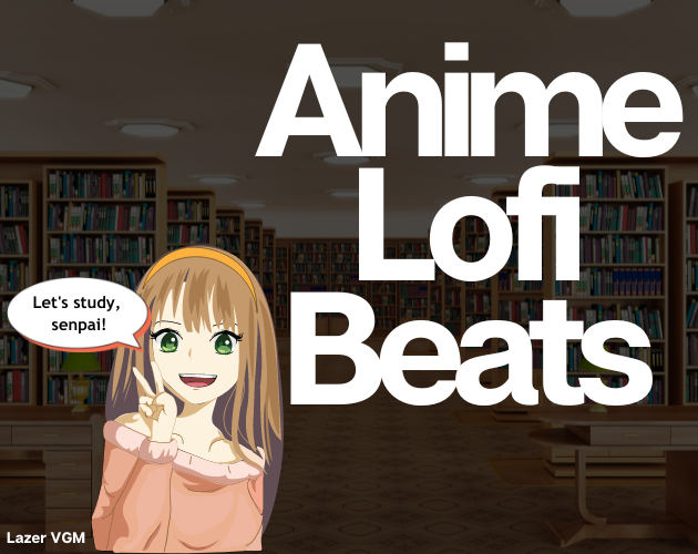 Anime Lofi Beats by LAZER VGM